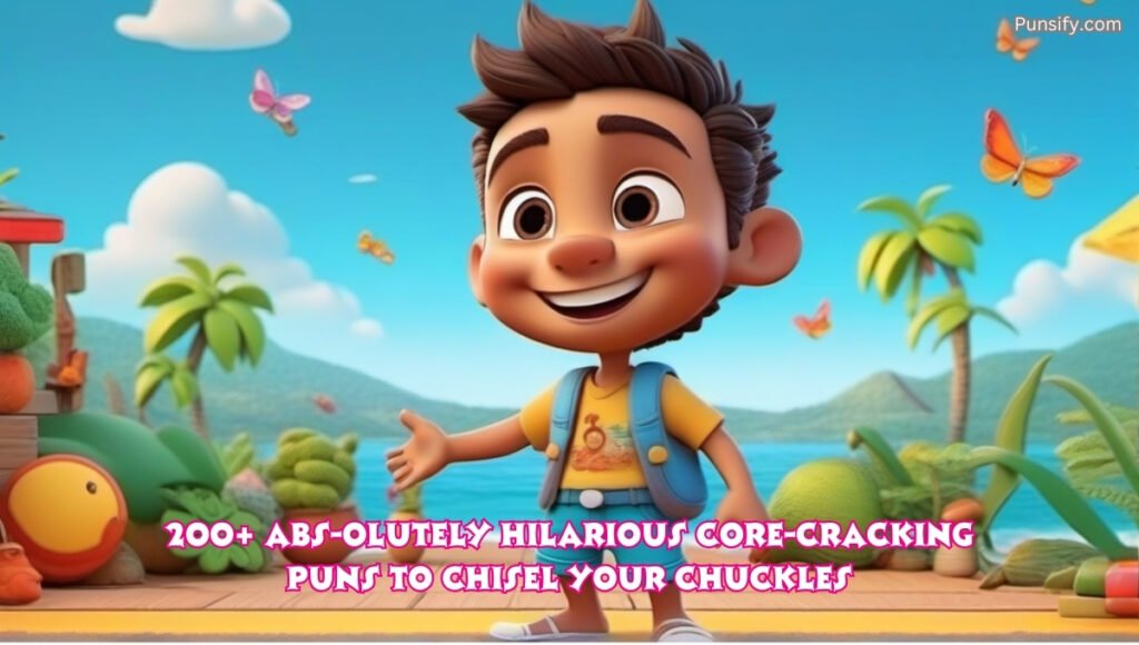 200+ Abs-olutely Hilarious Core-cracking Puns to Chisel Your Chuckles ...